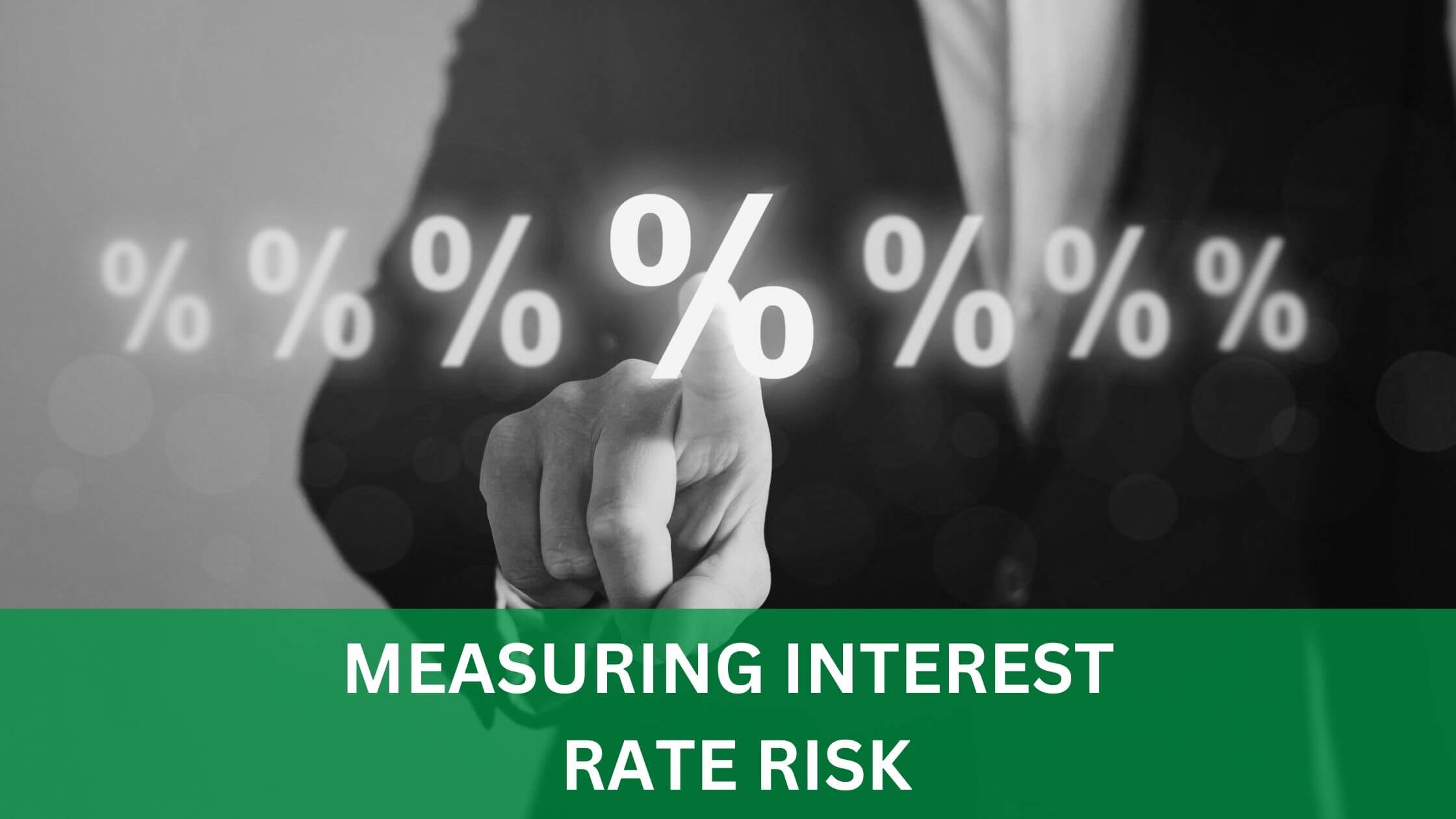 Measuring Interest Rate Risk - HedgeStar
